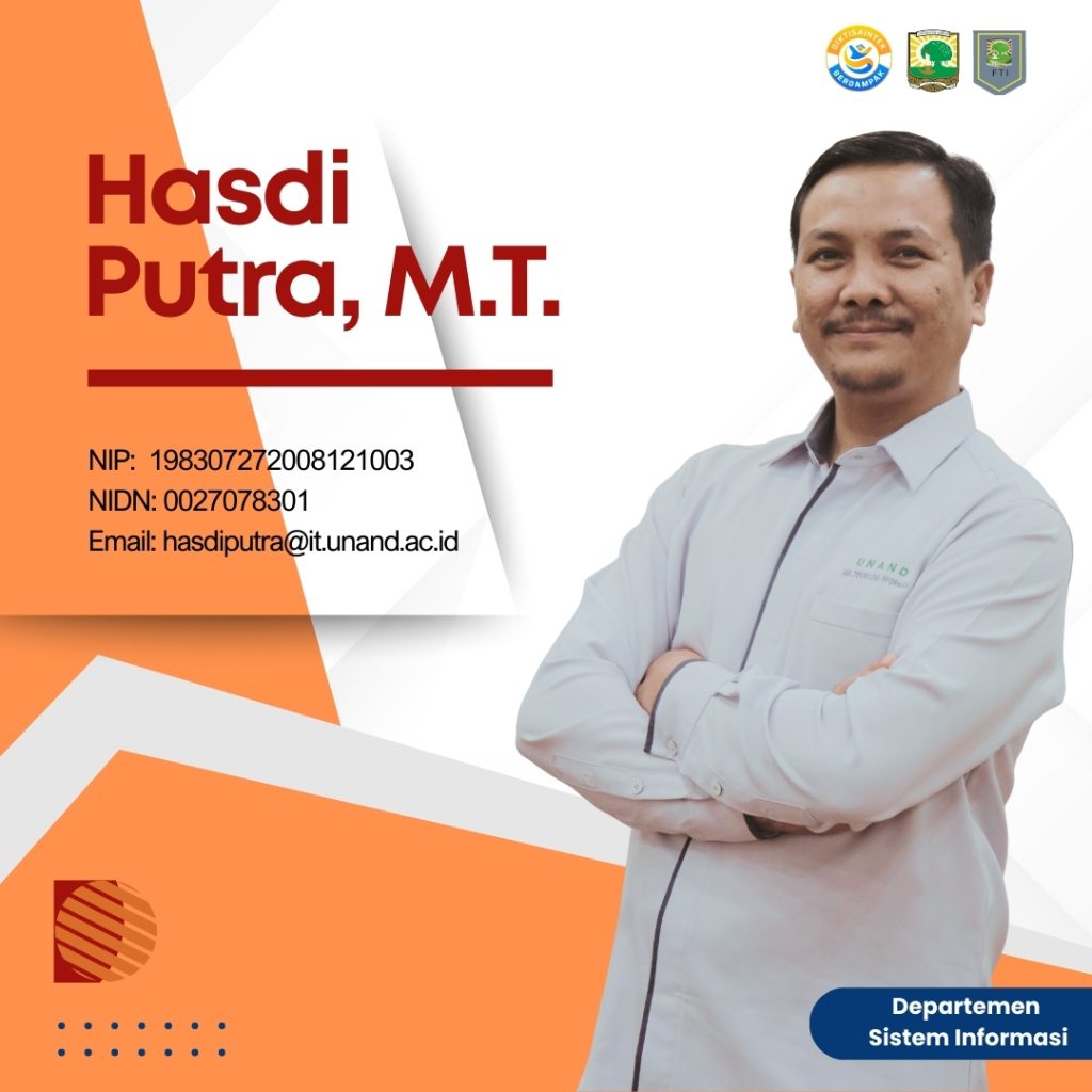 Hasdi Putra, MT – Jurusan Sistem Informasi Universitas Andalas